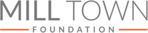Mill Town Foundation